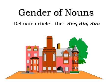 The Gender of Nouns in German - German Language Coach
